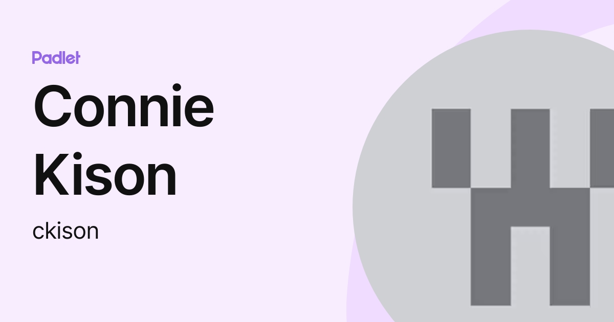 Connie Kison (ckison) profile | Padlet