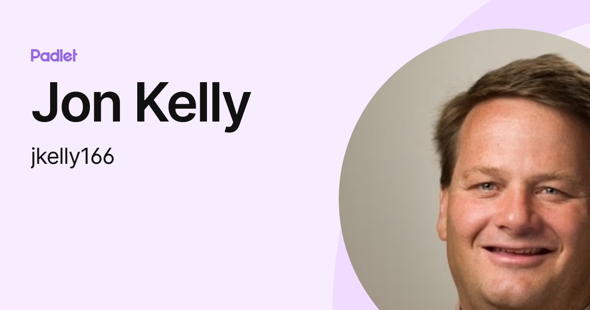 Jon Kelly (jkelly166) profile | Padlet