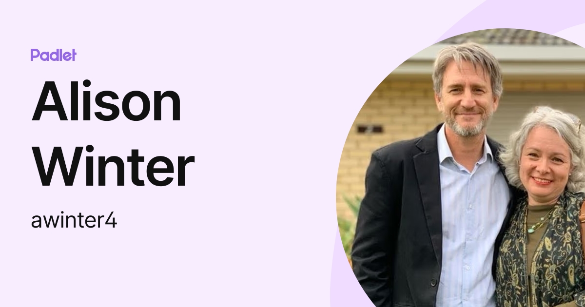 Alison Winter (awinter4) profile | Padlet