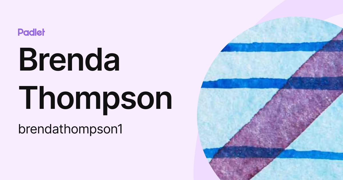 Brenda Thompson (brendathompson1) profile | Padlet