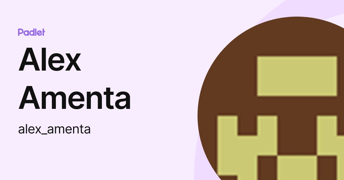 Alex Amenta (alex_amenta) profile | Padlet