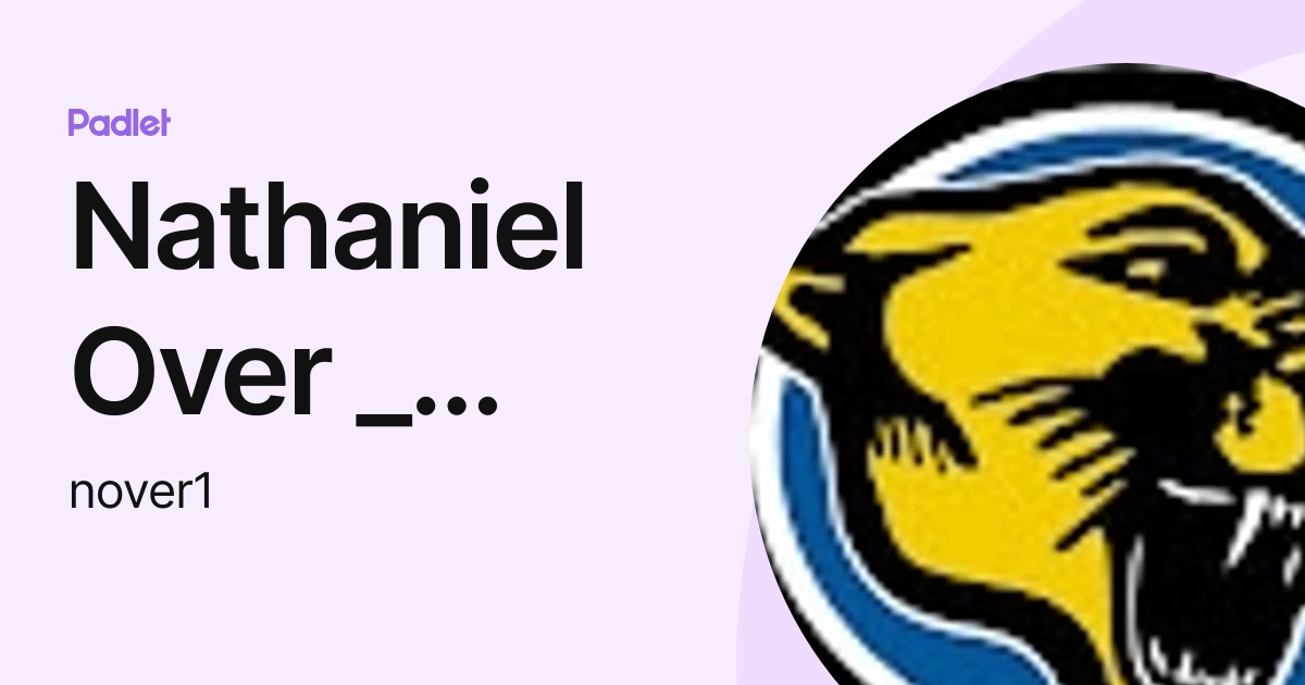 Nathaniel Over _ Staff - ZebulonMS (nover1) profile | Padlet