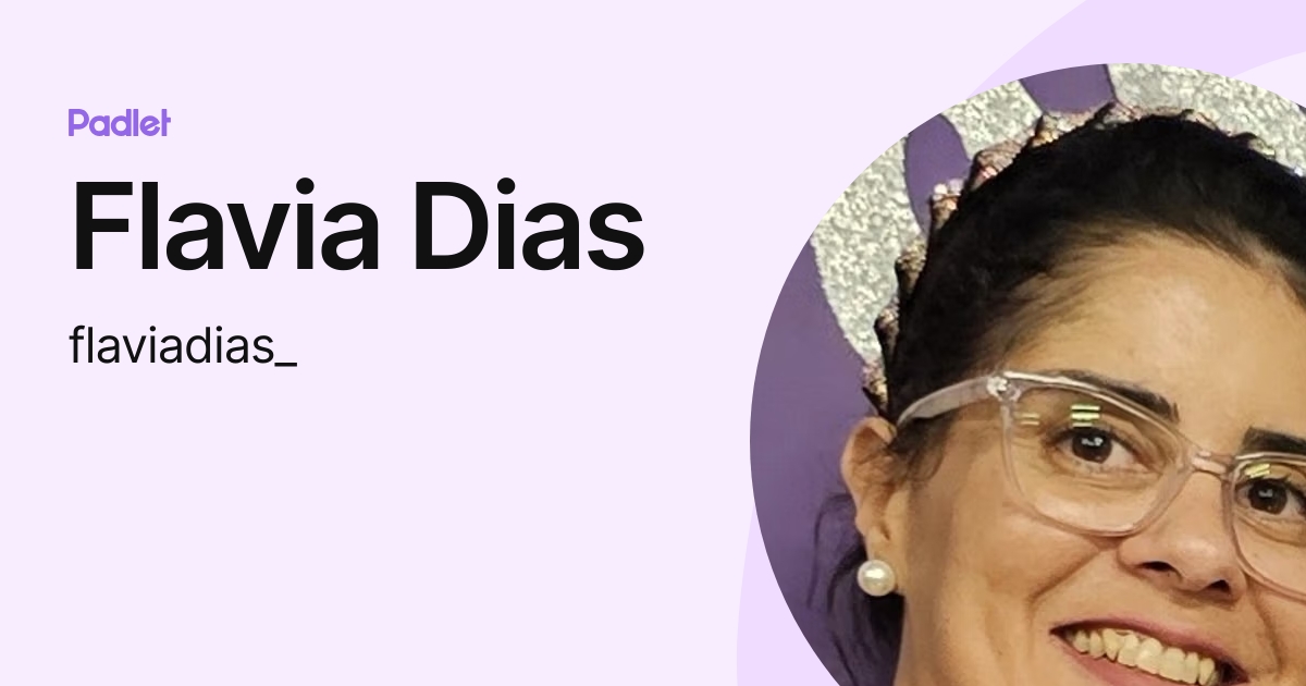 Flavia Dias (flaviadias_) profile | Padlet