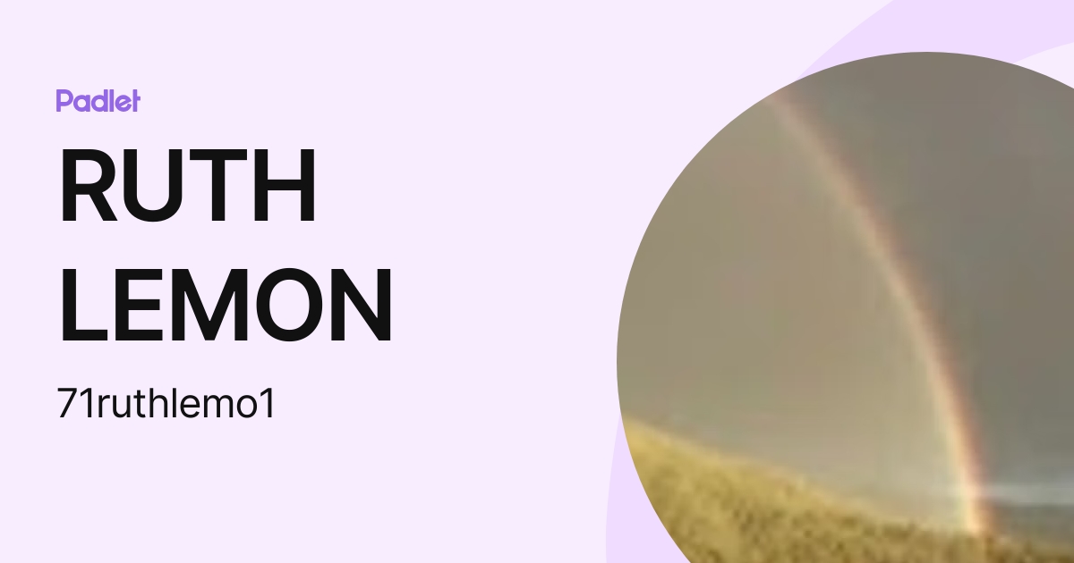 RUTH LEMON (71ruthlemo) profile | Padlet
