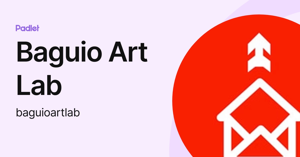 Baguio Art Lab (baguioartlab) profile | Padlet