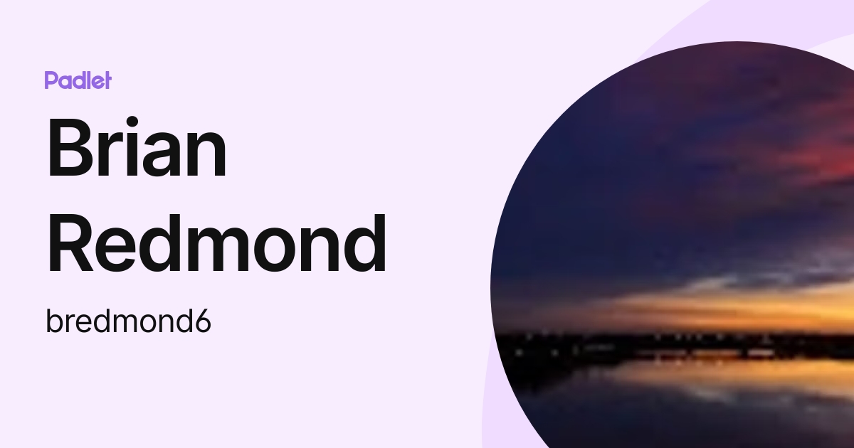 Brian Redmond (bredmond5) profile | Padlet
