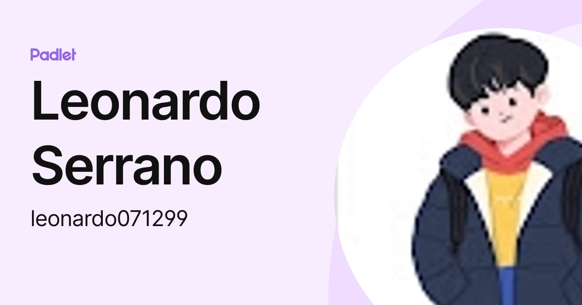 Leonardo Serrano (leonardo071299) profile | Padlet