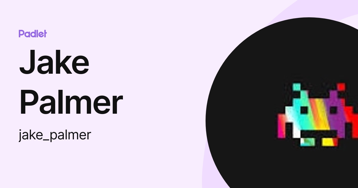 Jake Palmer (jake_palmer) profile | Padlet