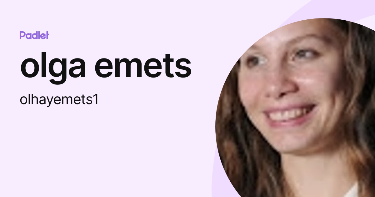 olga emets (prizeolga) profile | Padlet