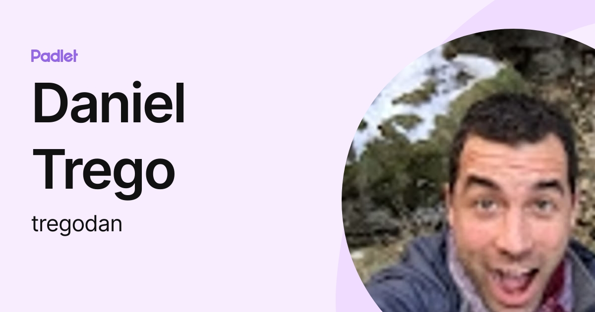 Daniel Trego (tregodan) profile | Padlet