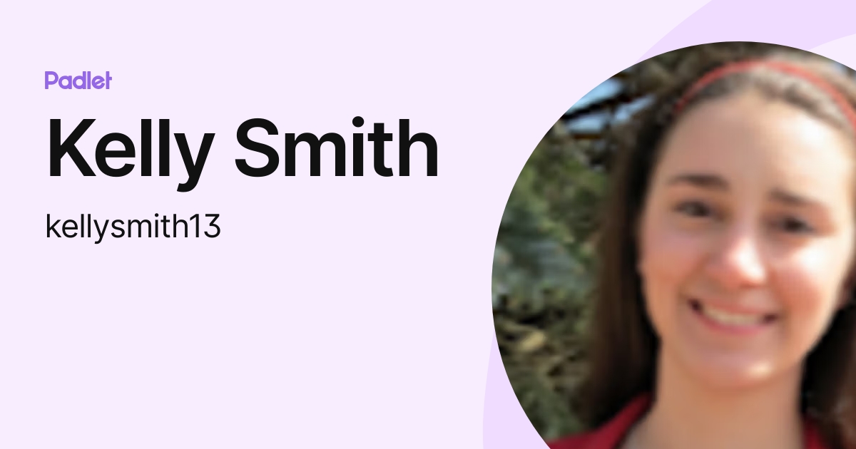 Kelly Smith (kellysmith13) profile | Padlet