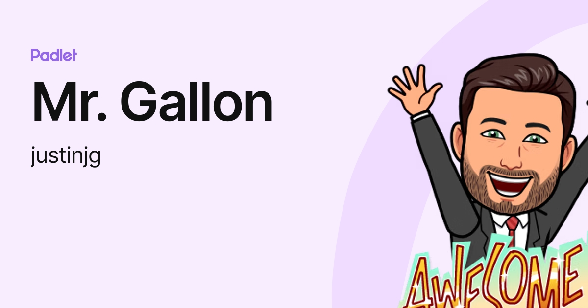 Mr. Gallon (justinjg) profile | Padlet