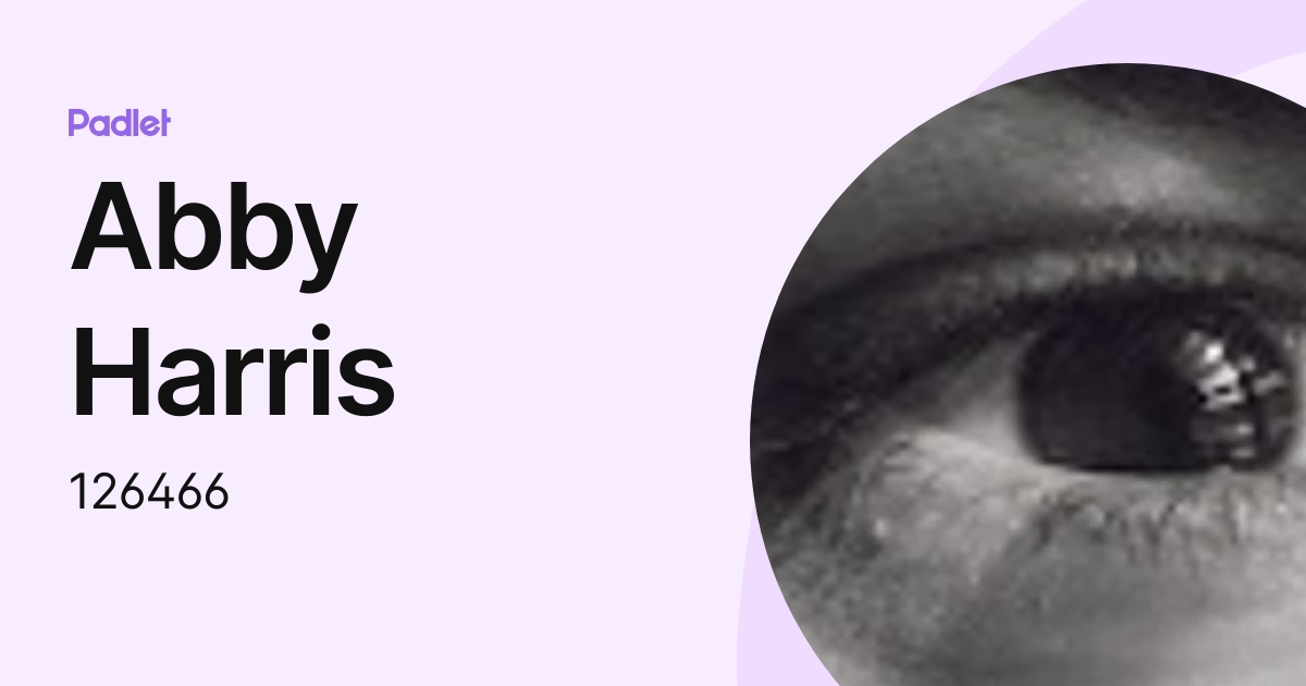 Abby Harris (126466) profile | Padlet