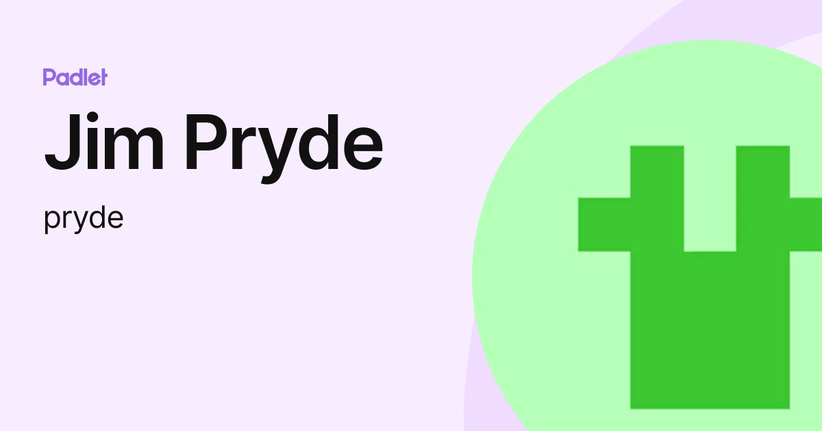 Jim Pryde (pryde) profile | Padlet