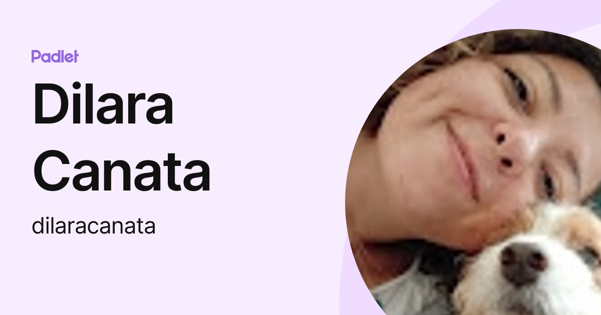 Dilara Canata (dilaracanata) profile | Padlet