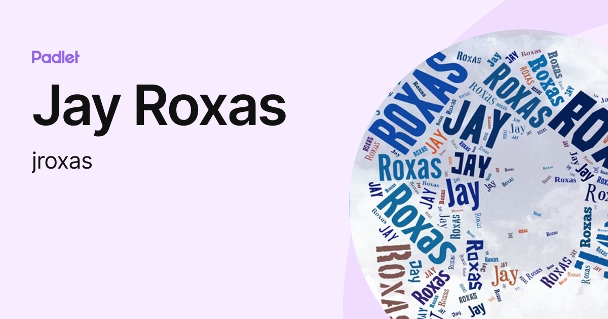 Jay Roxas (jroxas) profile | Padlet