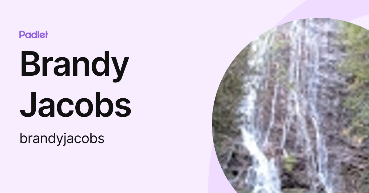 Brandy Jacobs (brandyjacobs) profile | Padlet