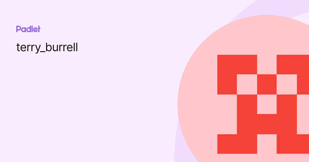 terry_burrell profile | Padlet