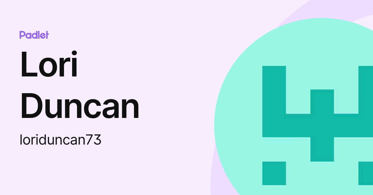 Lori Duncan (loriduncan73) profile | Padlet