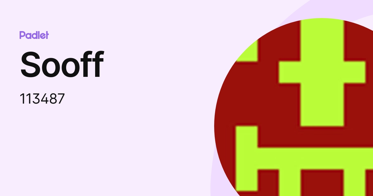 Sooff (113487) profile | Padlet