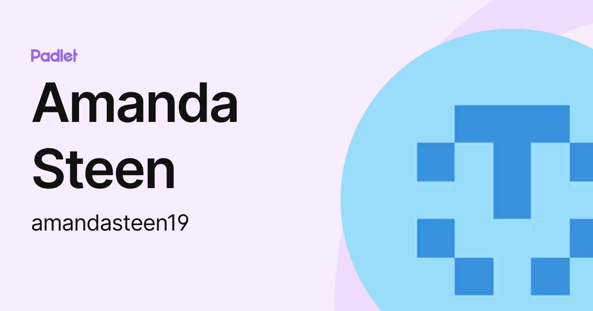 Amanda Steen (amandasteen19) profile | Padlet