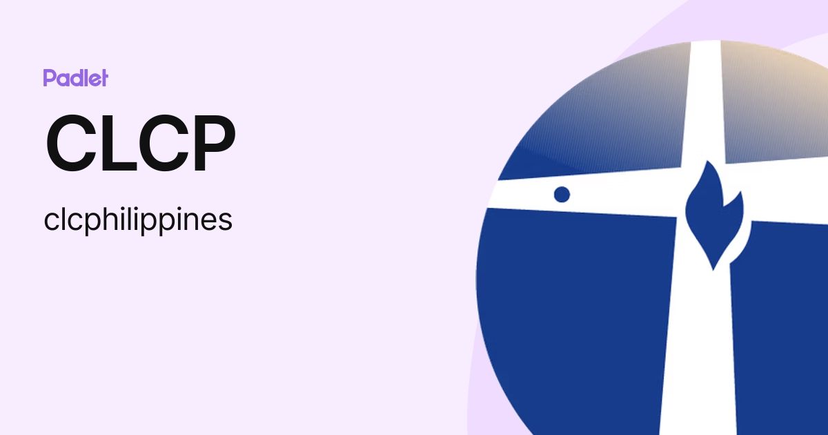 CLCP (clcphilippines) profile | Padlet