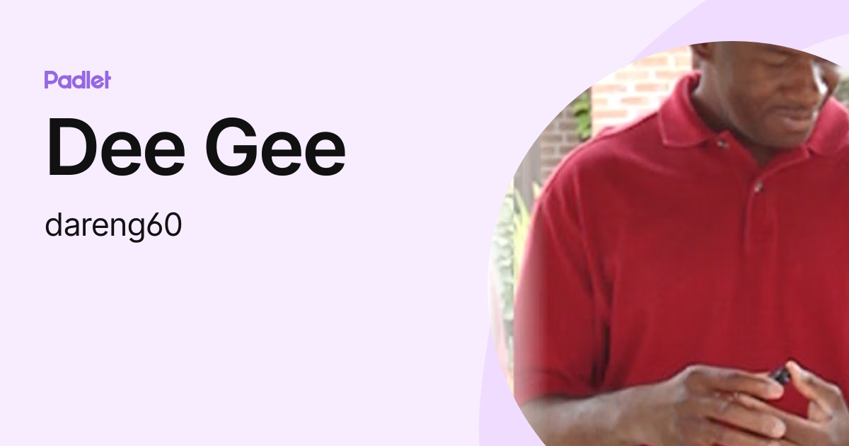 Dee Gee (dareng60) profile | Padlet