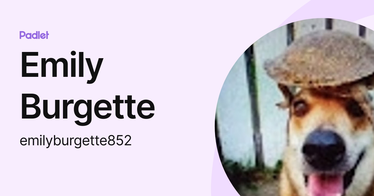 Emily Burgette (emilyburgette852) profile | Padlet