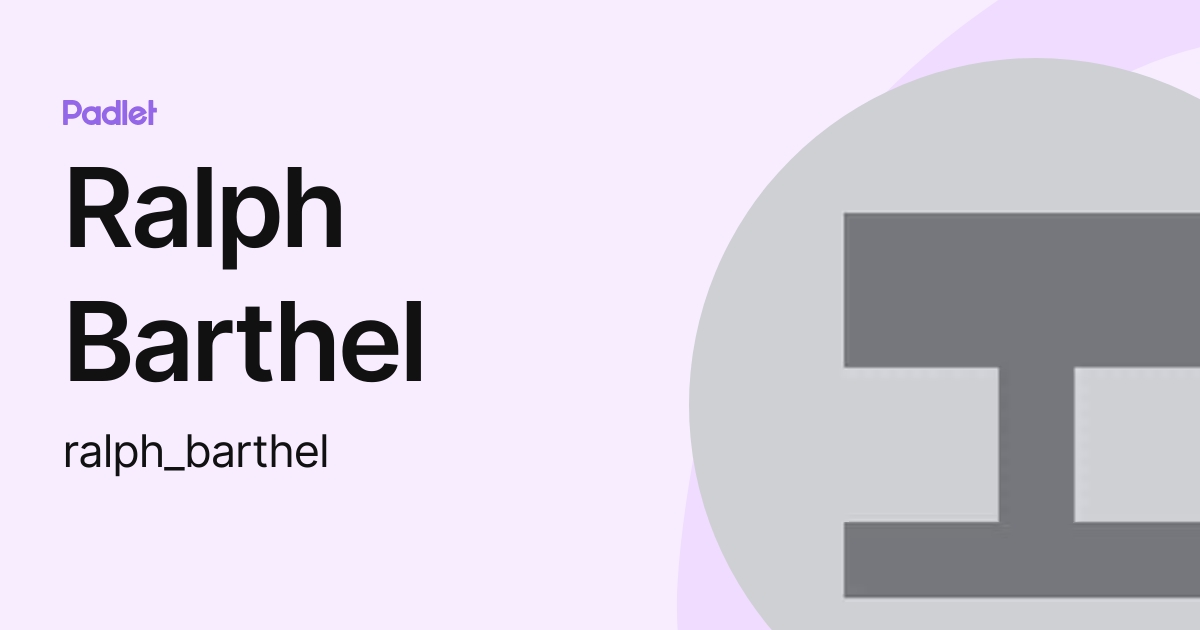 Ralph Barthel (ralph_barthel) profile | Padlet