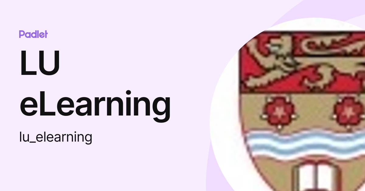 LU eLearning (lu_elearning) profile | Padlet