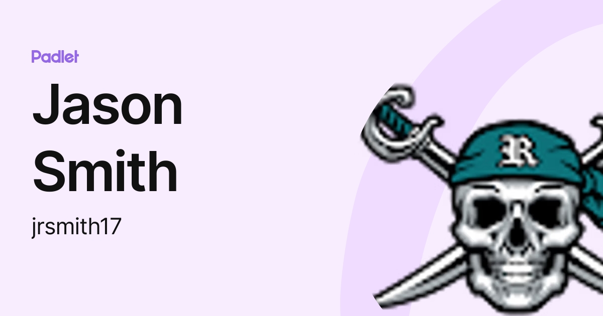 Jason Smith (jrsmith17) profile | Padlet