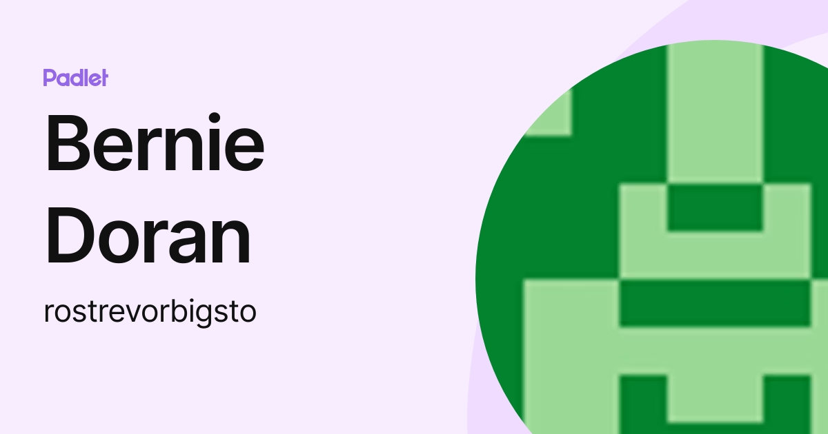 Bernie Doran (rostrevorbigsto) profile | Padlet