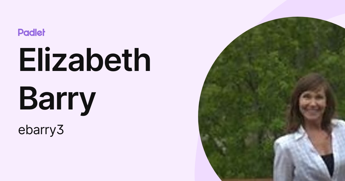 Elizabeth Barry (ebarry3) profile | Padlet