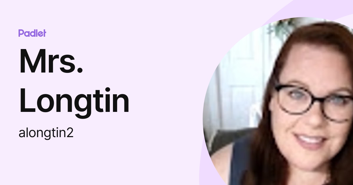 Mrs. Longtin (alongtin2) profile | Padlet