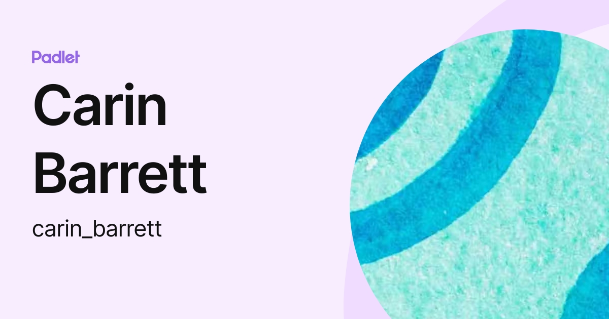 Carin Barrett (carin_barrett) profile | Padlet