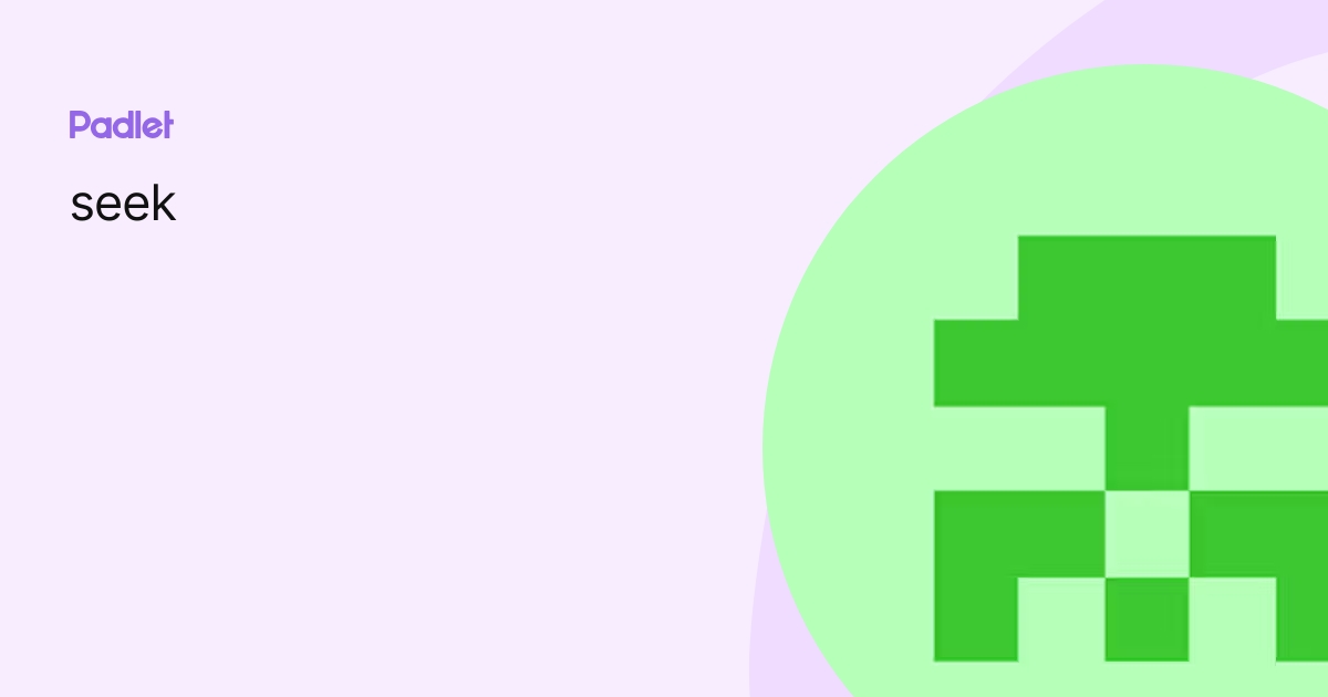 seek profile | Padlet