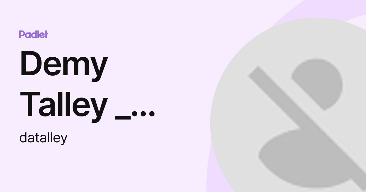 Demy Talley _ Student - WakefieldMS (datalley) profile | Padlet