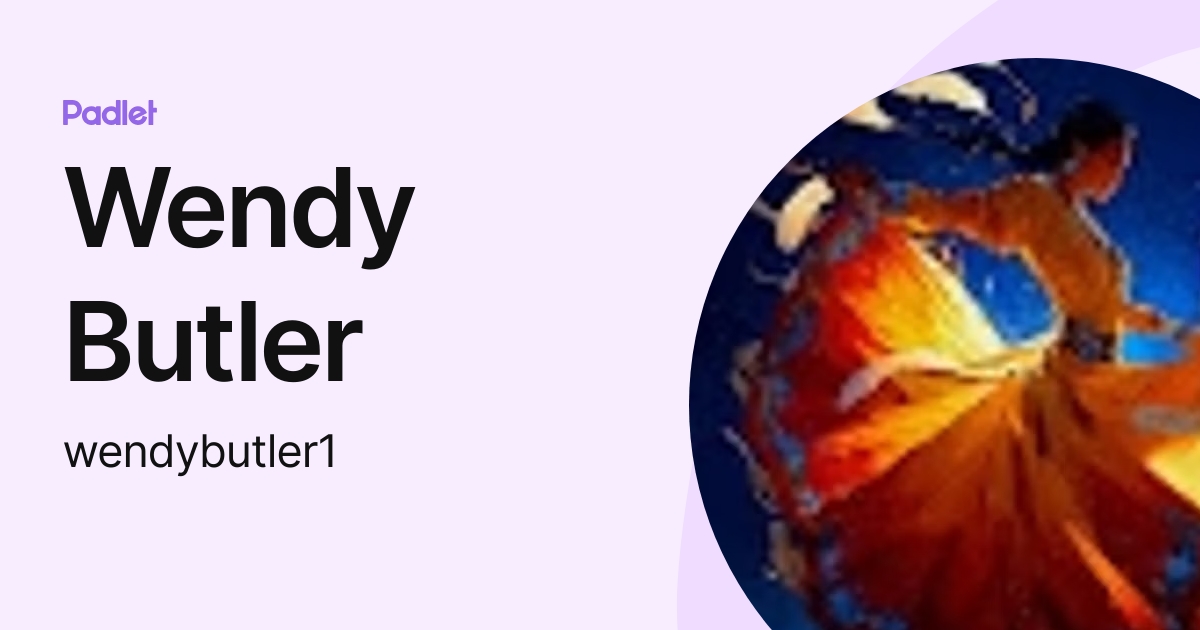 Wendy Butler (wendybutler1) profile | Padlet