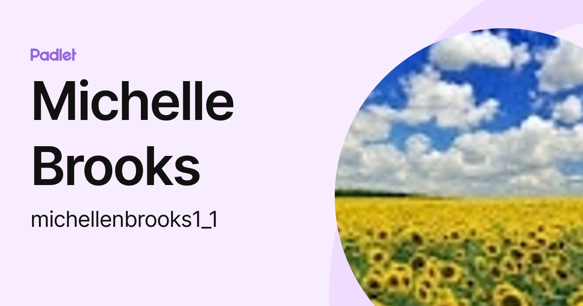 Michelle Brooks (michellenbrooks) profile | Padlet