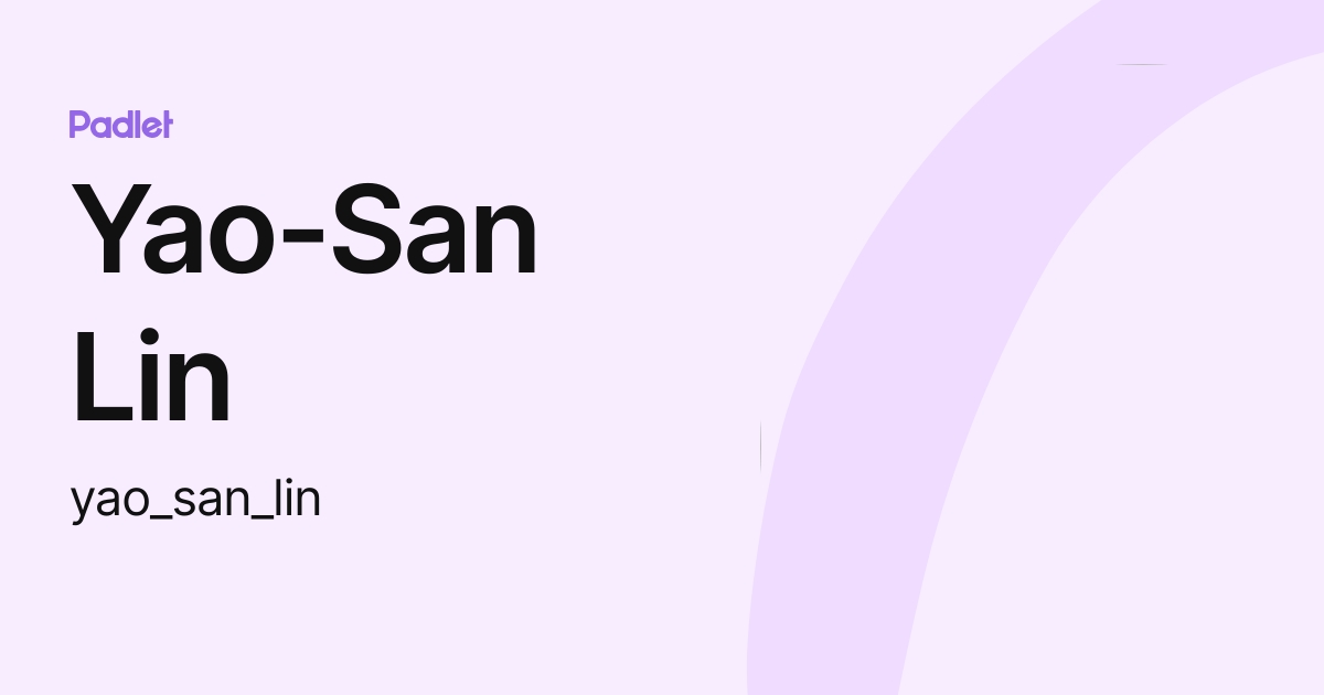 Yao-San Lin (yao_san_lin) profile | Padlet