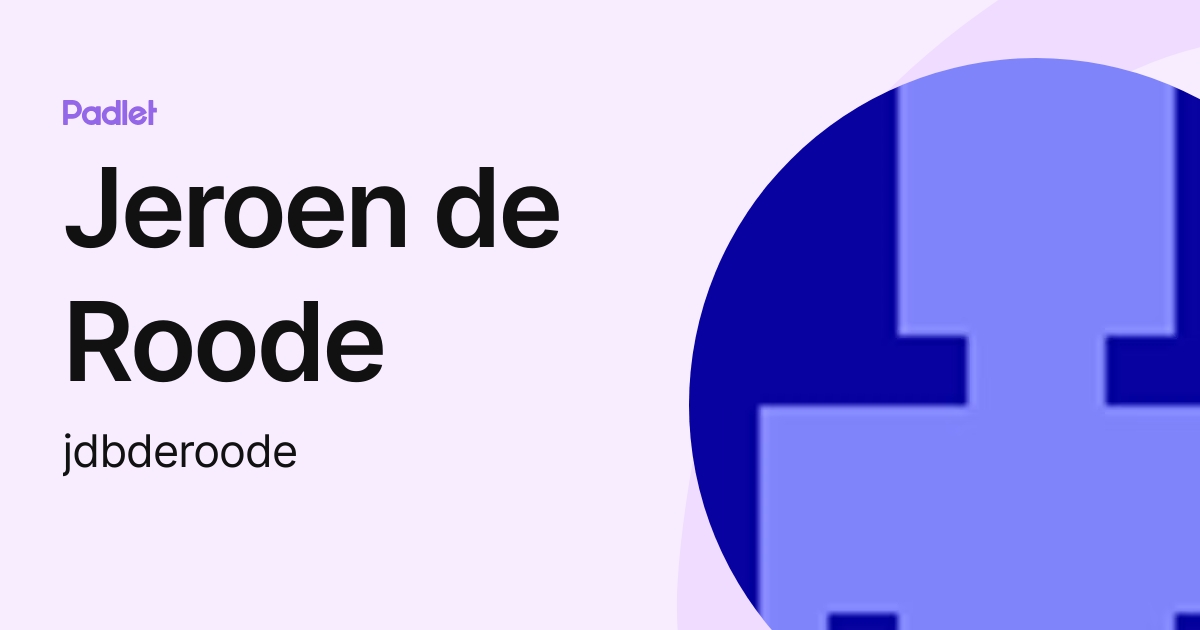 Jeroen de Roode (jdbderoode) profile | Padlet