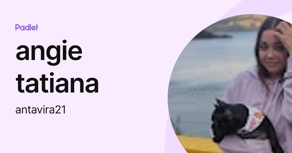 angie tatiana (antavira21) profile | Padlet