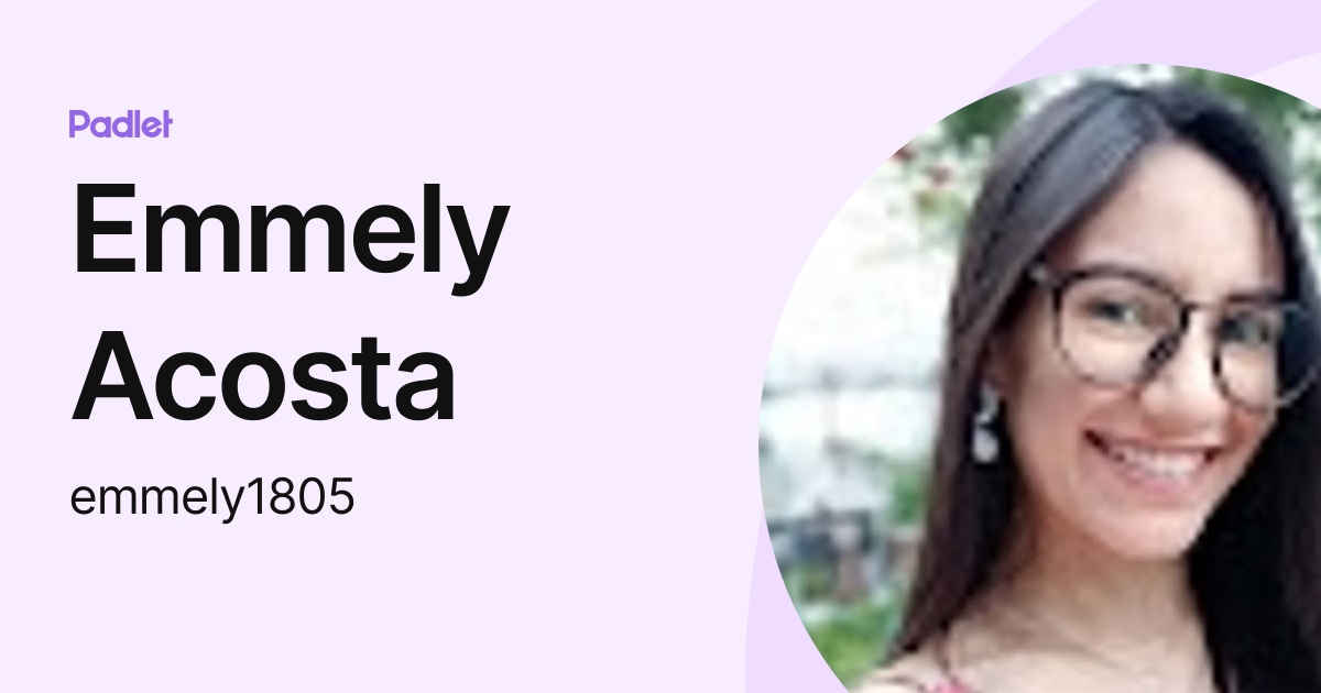 Emmely Acosta (emmely1805) profile | Padlet