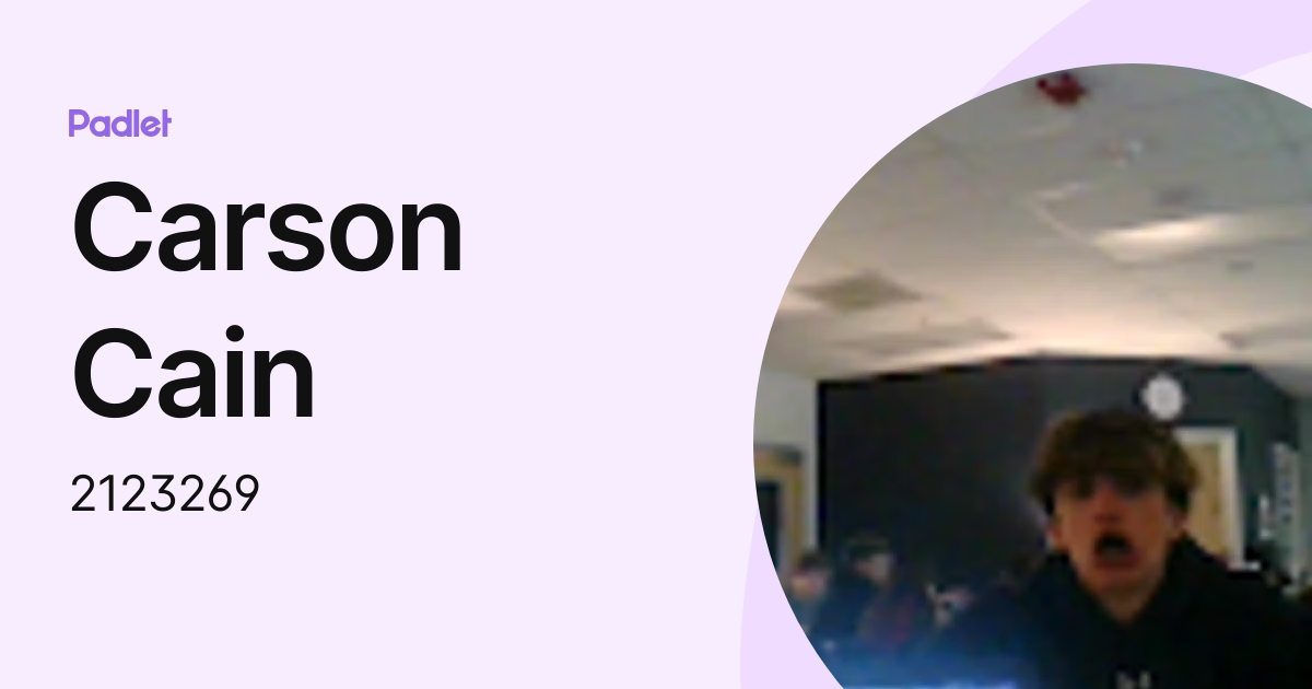Carson Cain (2123269) profile | Padlet