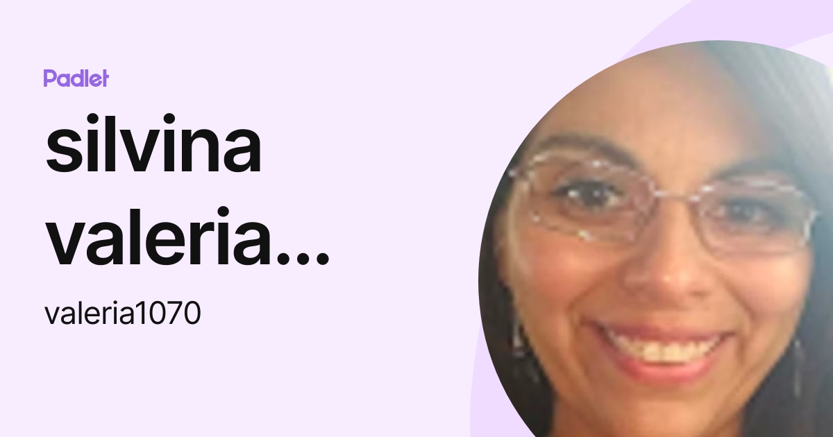 silvina valeria arias (valeria1070) profile | Padlet