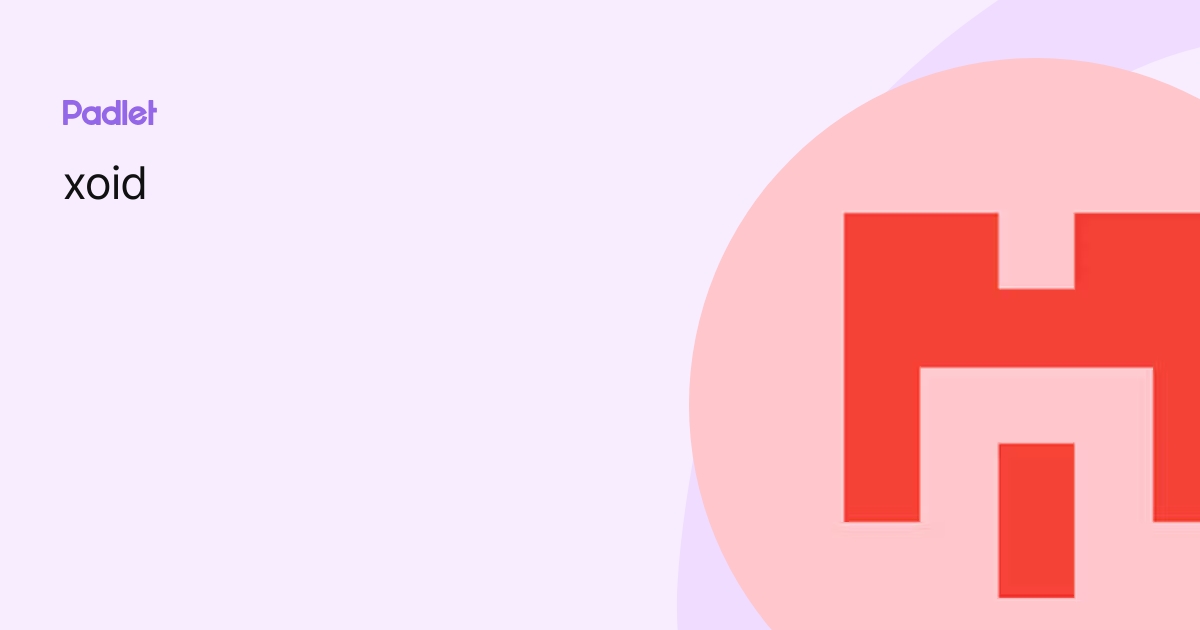 xoid profile | Padlet