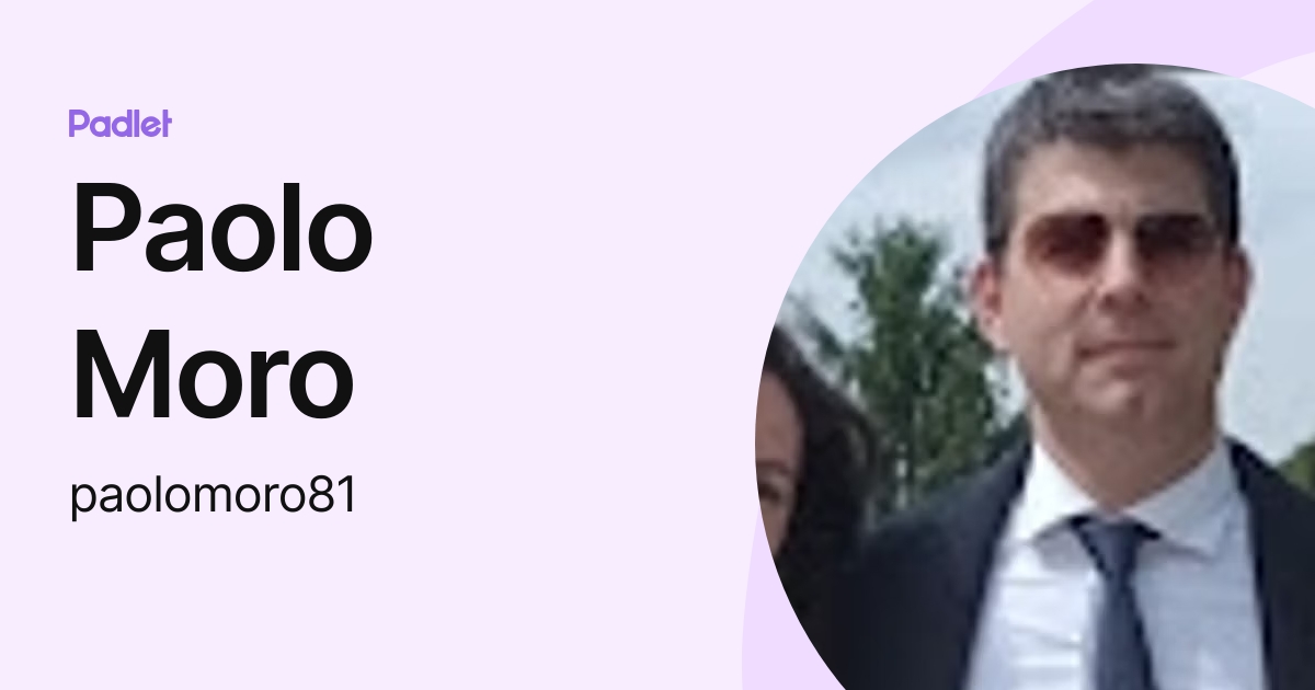 Paolo Moro (paolomoro81) profile | Padlet