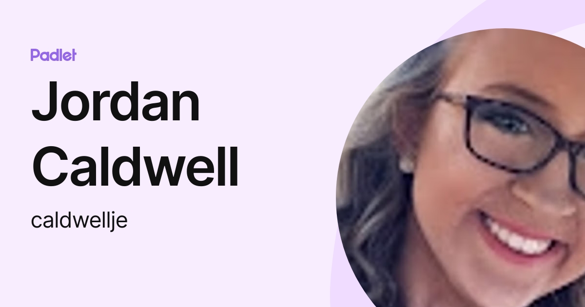 Jordan Caldwell (caldwellje) profile | Padlet
