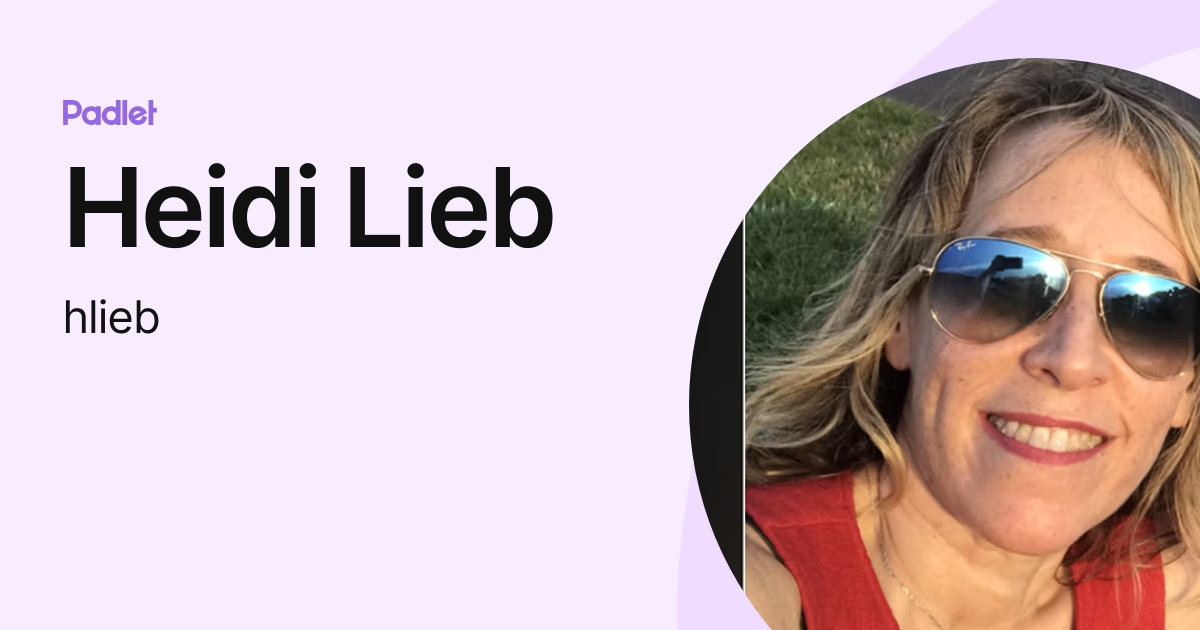 Heidi Lieb (hlieb) profile | Padlet