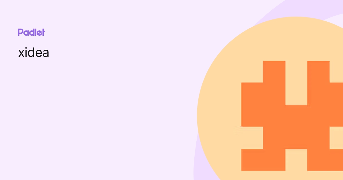 xidea profile | Padlet